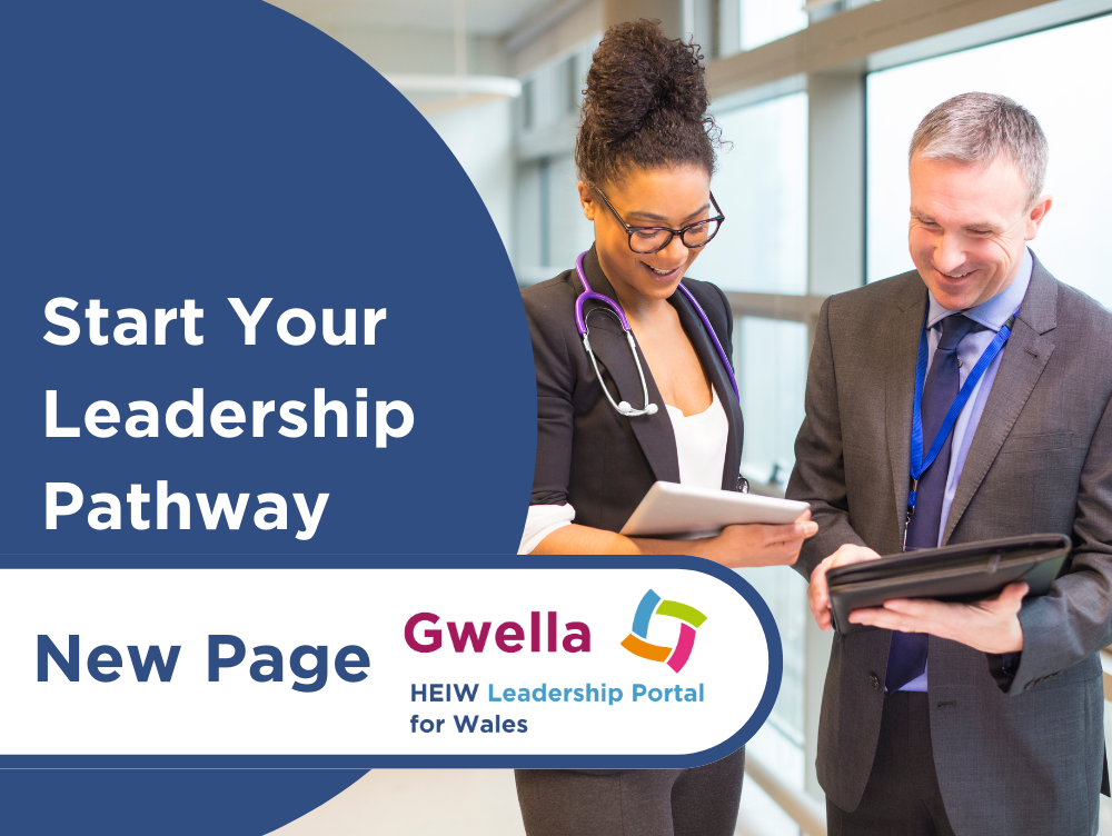 Start Your Leadership Pathway Today - Gwella HEIW Leadership Portal for ...