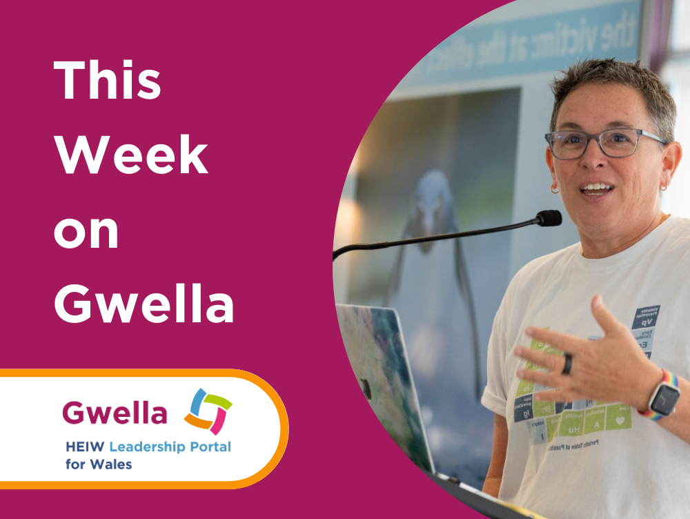 This week on Gwella: Applications for HEIW's Advanced Clinical ...