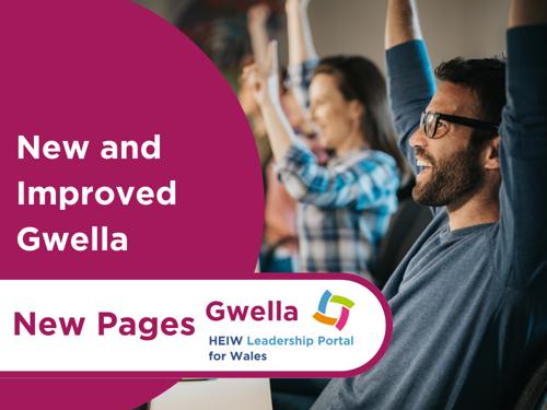 It's Here...! - Gwella HEIW Leadership Portal for Wales