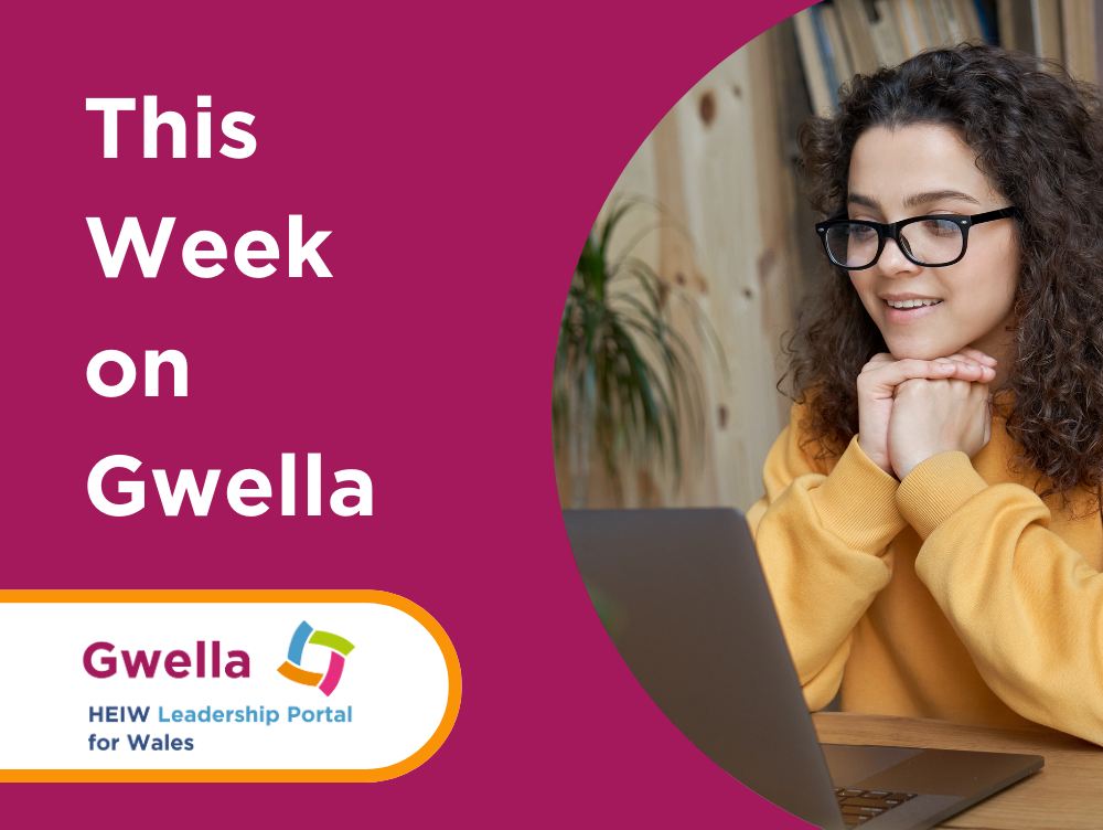 This week on Gwella: Launch of the Safeguarding Leadership Hub, news on ...