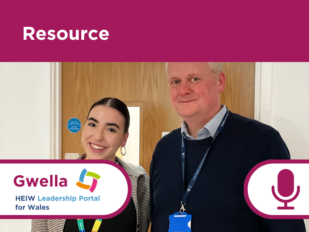 Listen to the story behind the leaders in the brand new Gwella Podcast ...